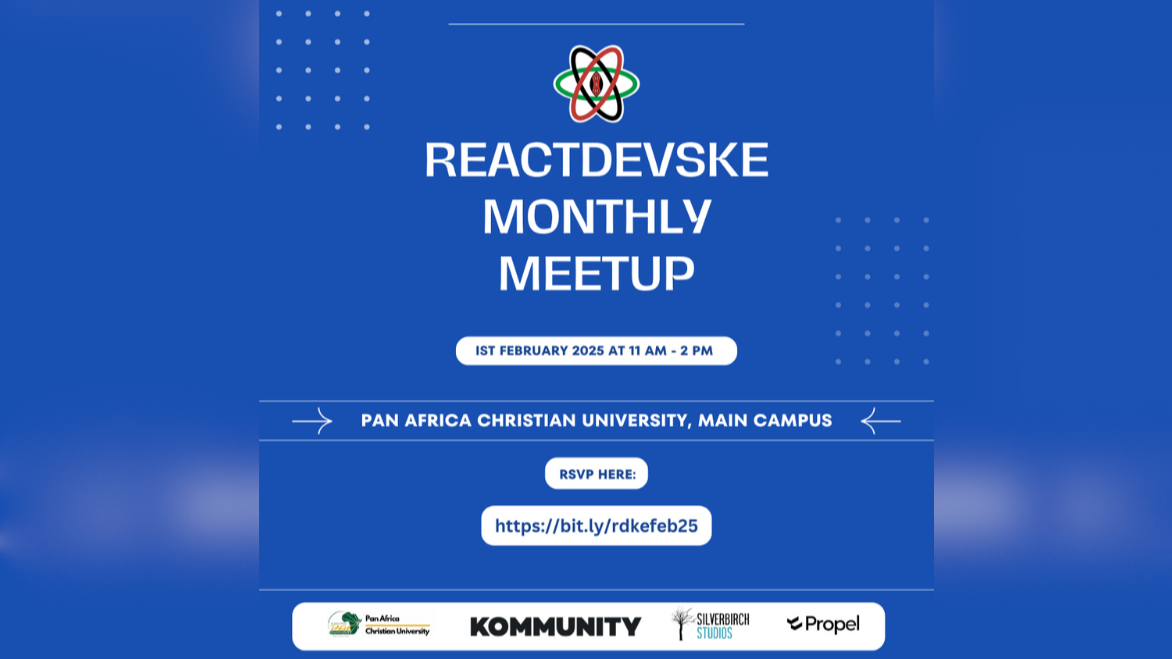 ReactDevsKe Meetup — February 2025 | Kommunity