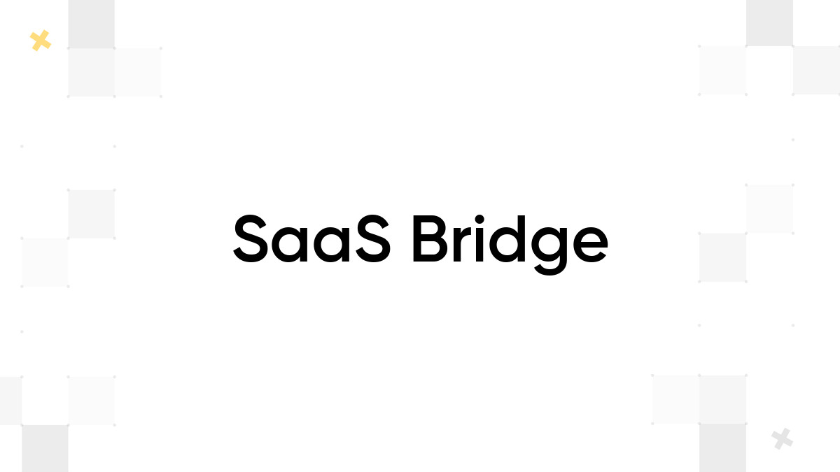 SaaS Bridge | Kommunity